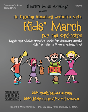 "Kid's March" for Full Orchestra Arrangement